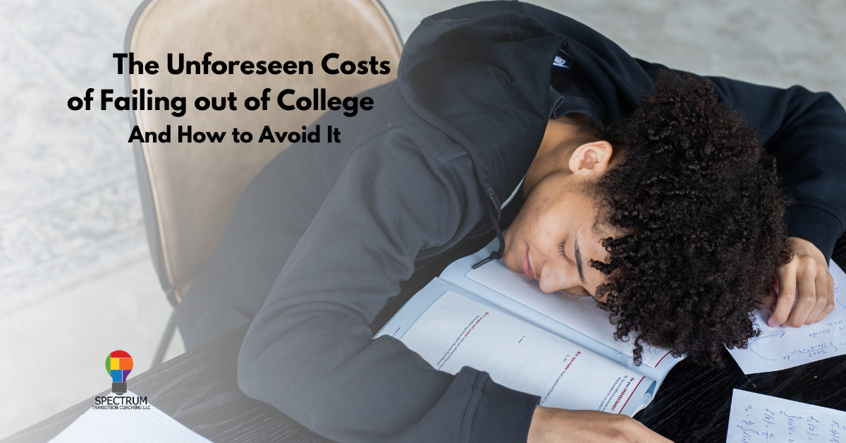 The Unseen Cost of Failing Out of College — And How to Avoid It